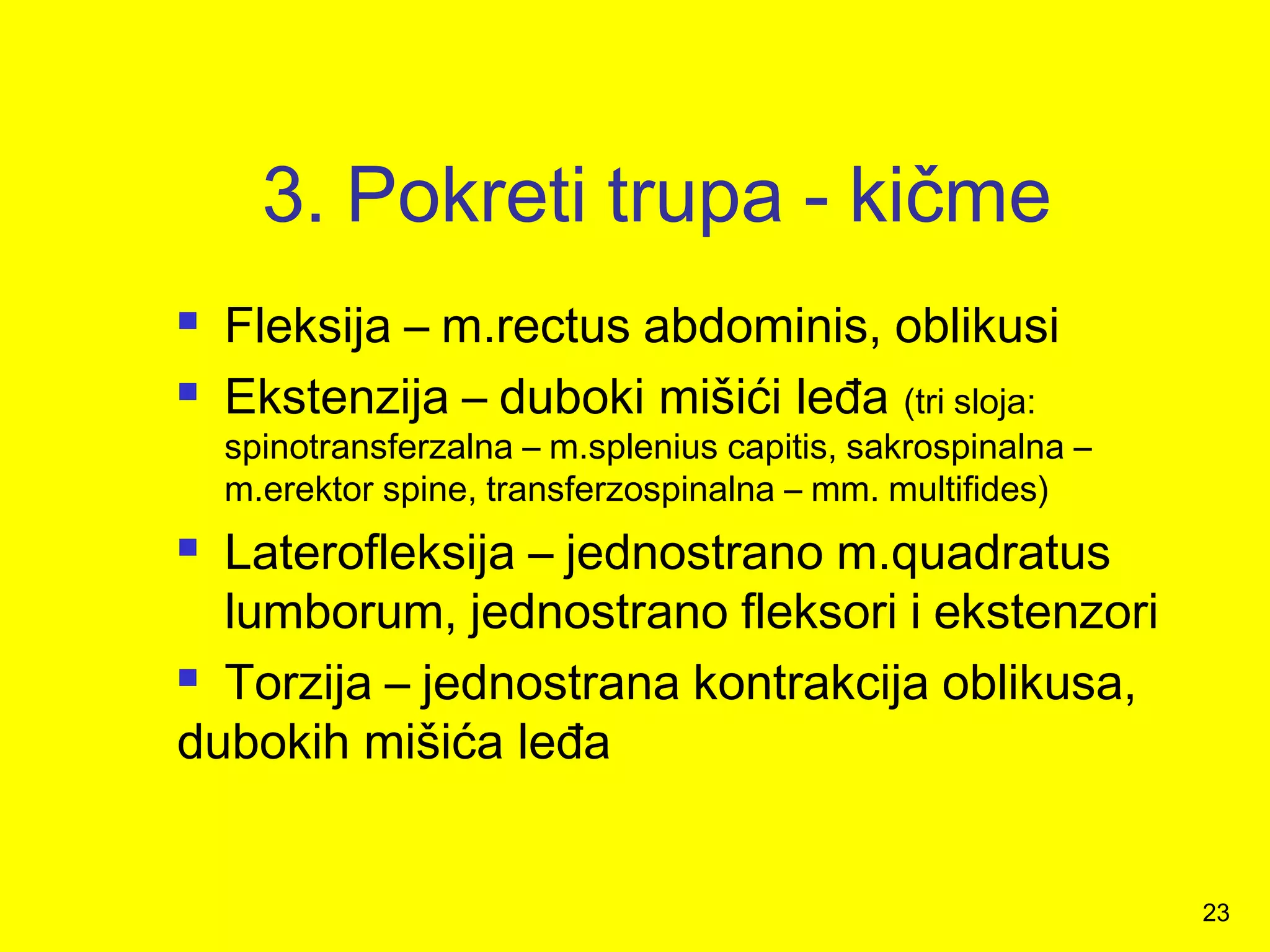 Anatomija pokreta pojedinih segmenata tela | PPT