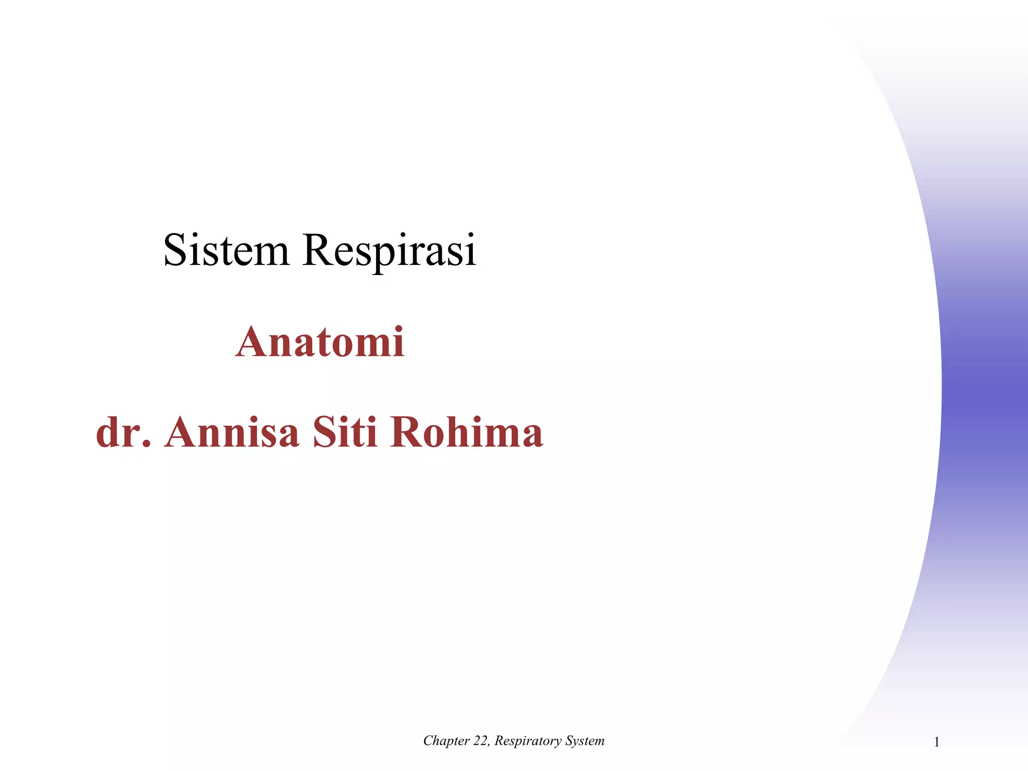 Anatomi sistem respirasi | PPTX