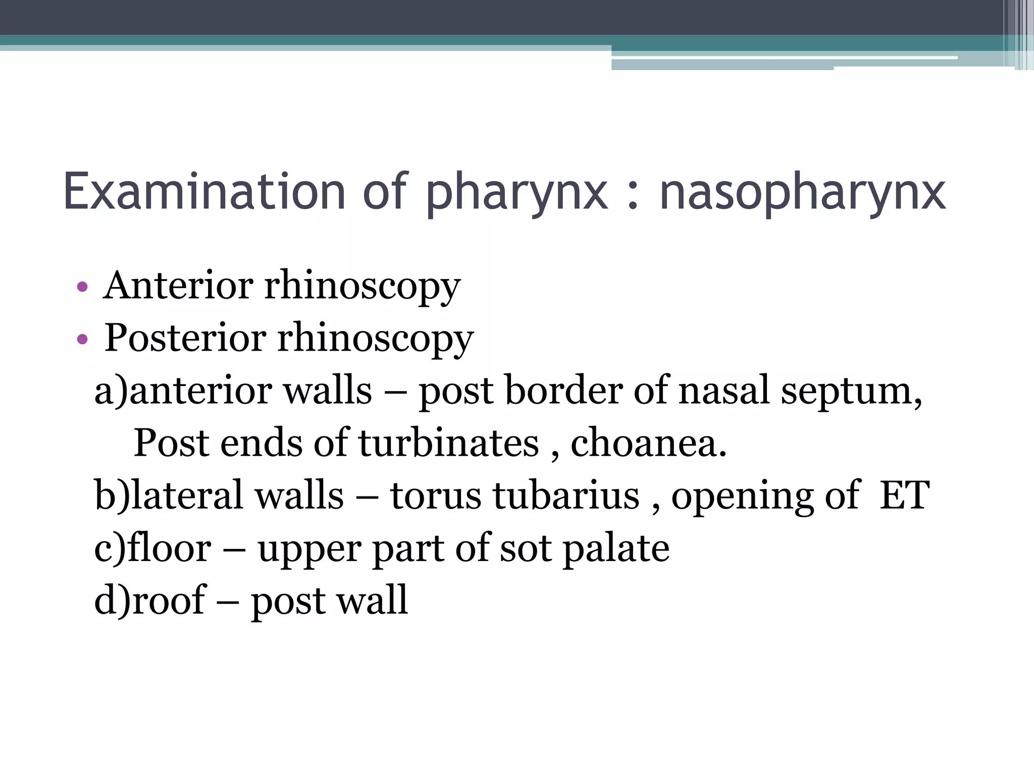 Anatomy of pharynx common symptoms and examination | PPTX