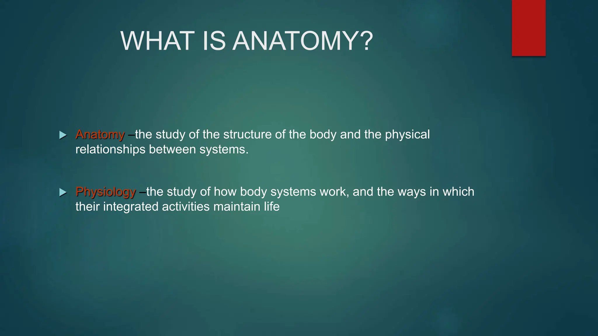 INTRODUCTION TO ANATOMY AND PHYSIOLOGY PPT | PPT