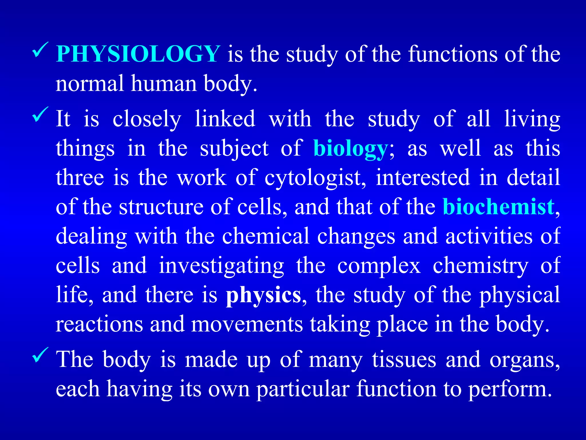 Anatomy And Physiology of Human body | PPT