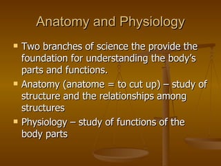 Anatomy Objective 1, Chapter 1 | PPT