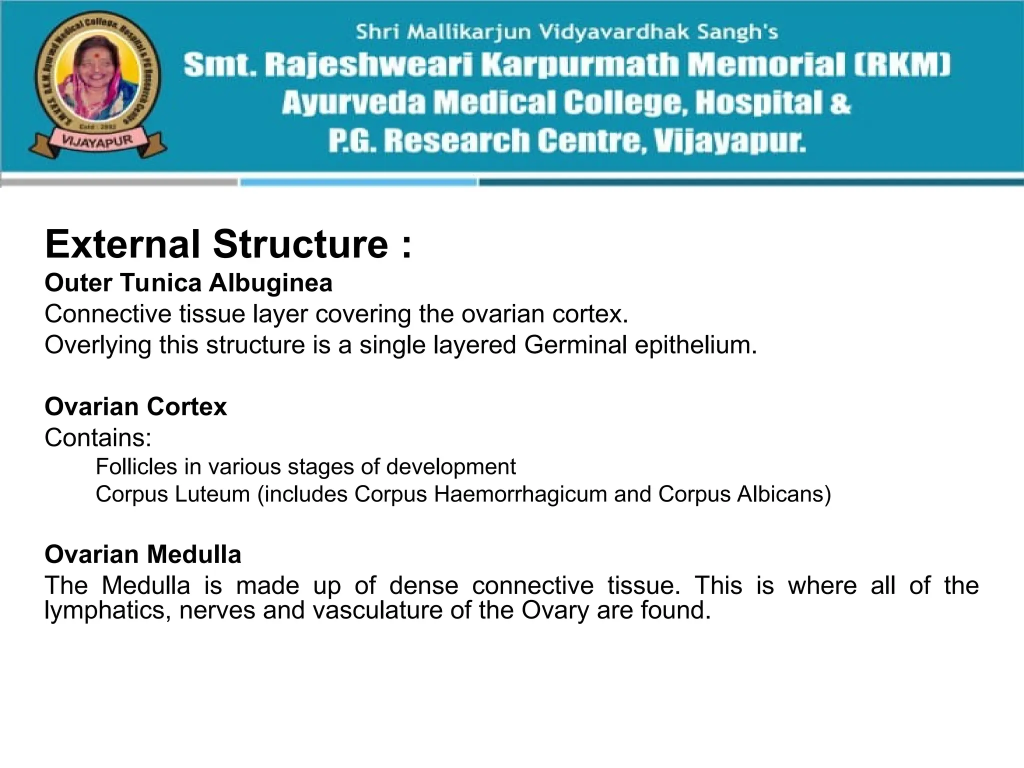 Msc zoology fourth semester -Anatomy-of-Ovaries.ppt