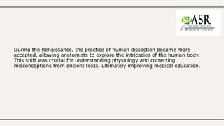 1st year bhms history of anatomy 16th century anatomy | PPT