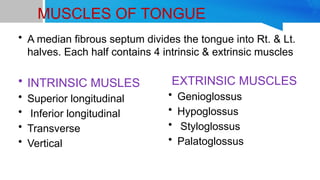 ANATOMY Of TONGUE for dental students pdf | PPTX