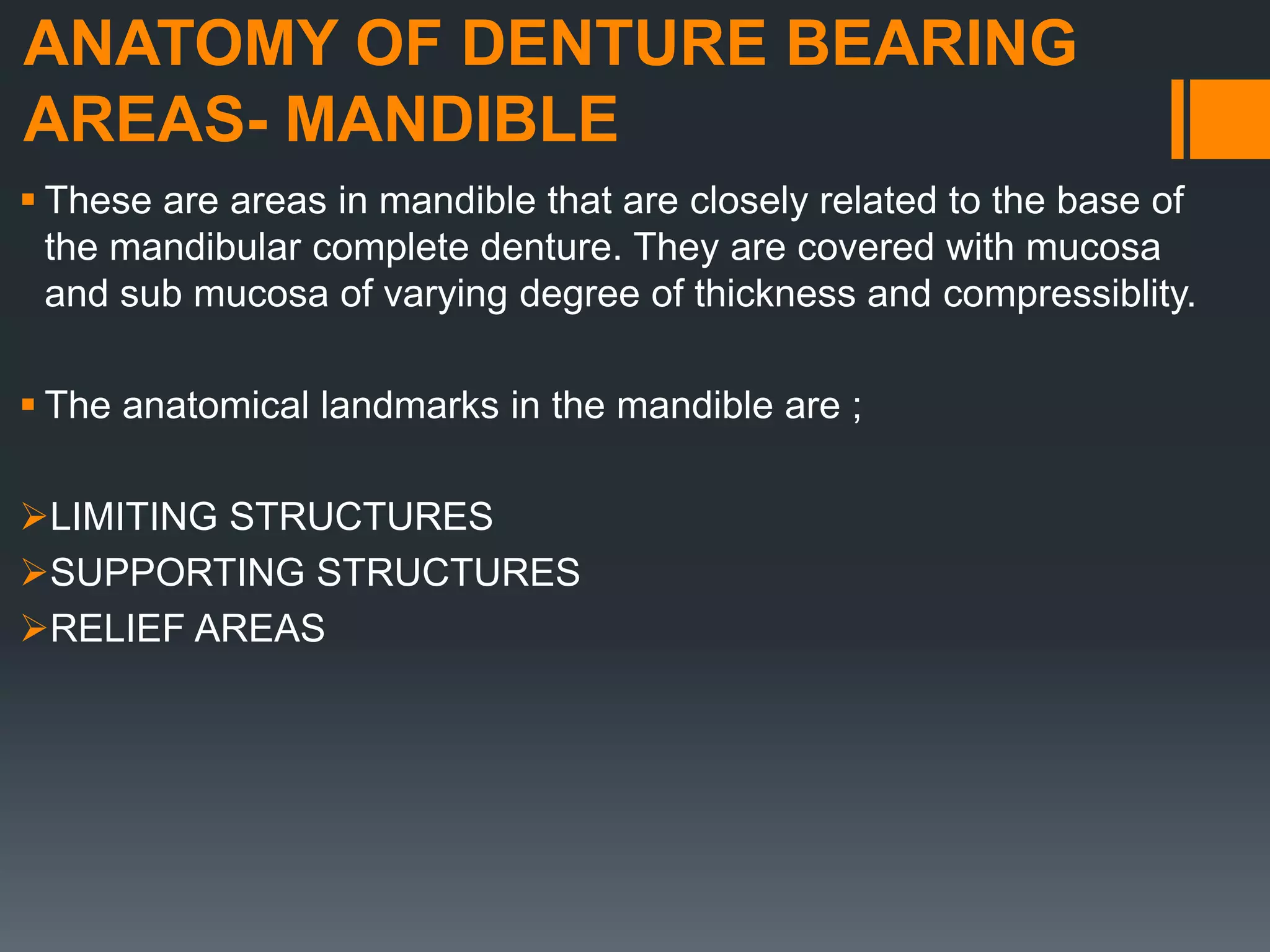 Anatomy and clinical significance of denture bearing areas | PPTX