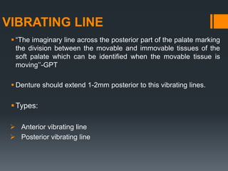 Anatomy and clinical significance of denture bearing areas | PPTX
