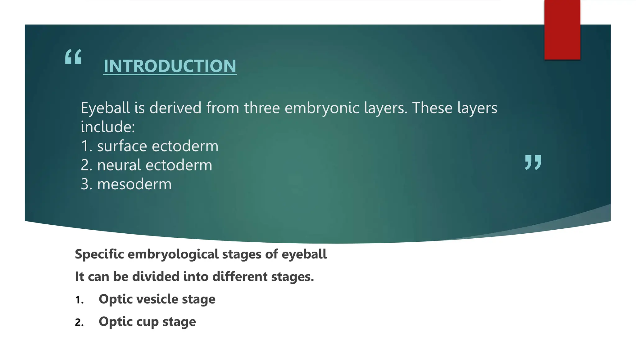 ANATOMY AND DEVELOPMENT OF THE HUMAN EYE. | PPT