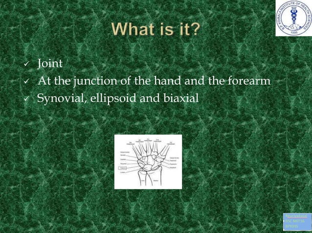 Anatomy and imaging of wrist joint (MRI AND XRAY) | PPTX