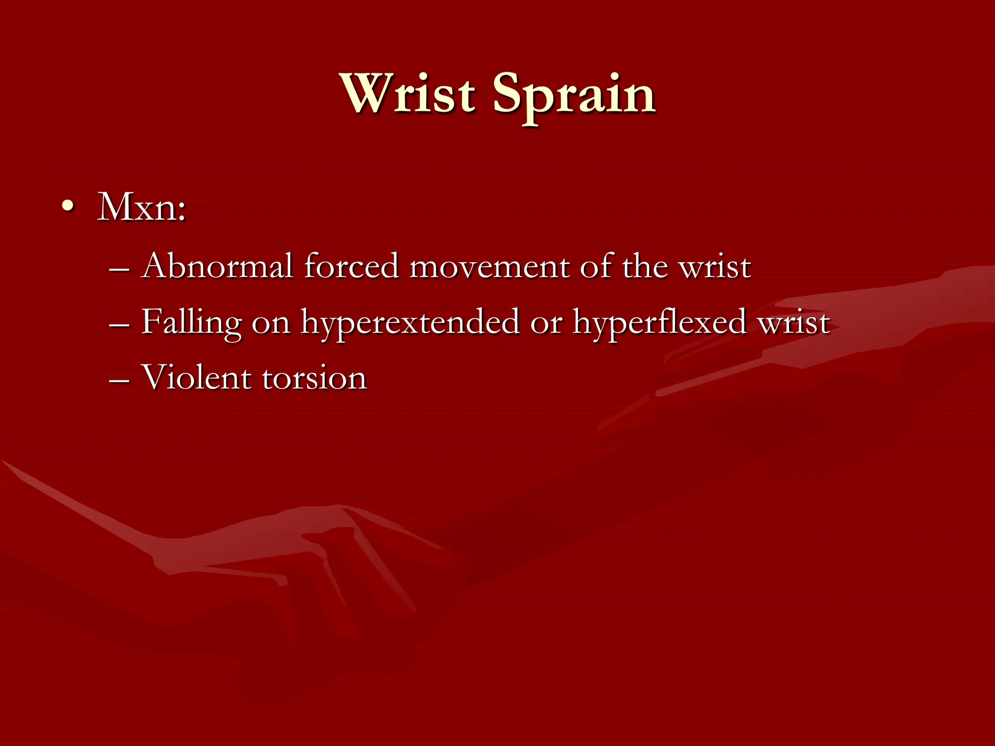 Anatomy and Injuries to the Wrist and Hand.ppt