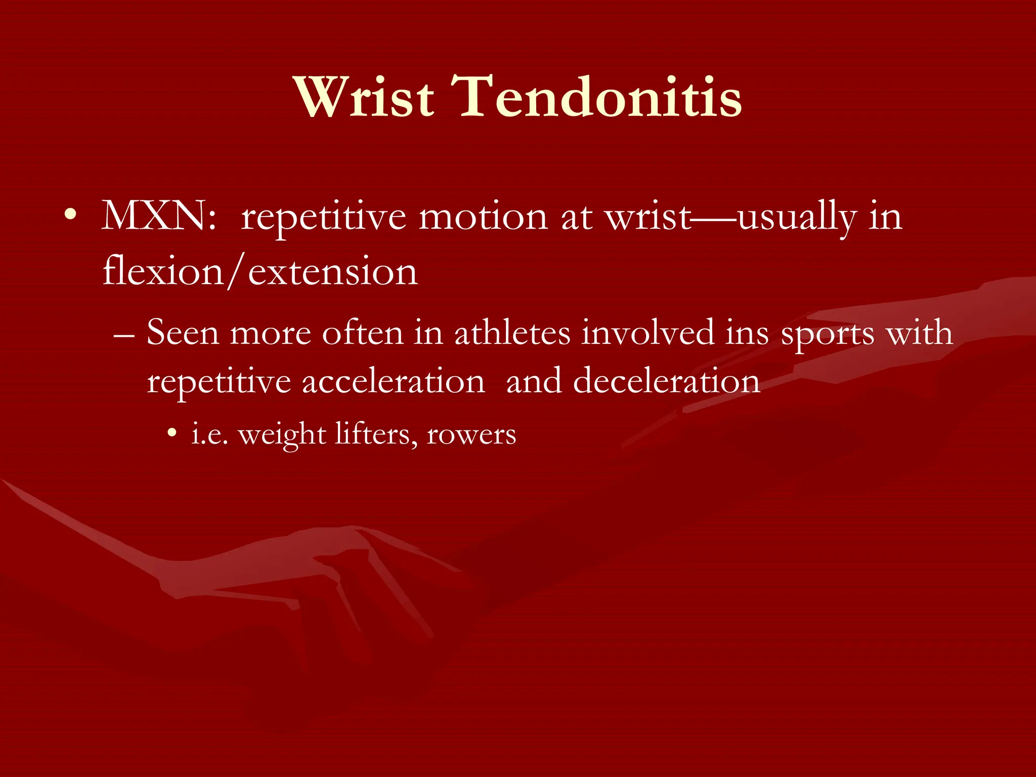 Anatomy and Injuries to the Wrist and Hand.ppt
