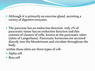 Anatomy and physiology of pancreas | PPTX
