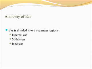 Anatomy and physiology of ear | PPT