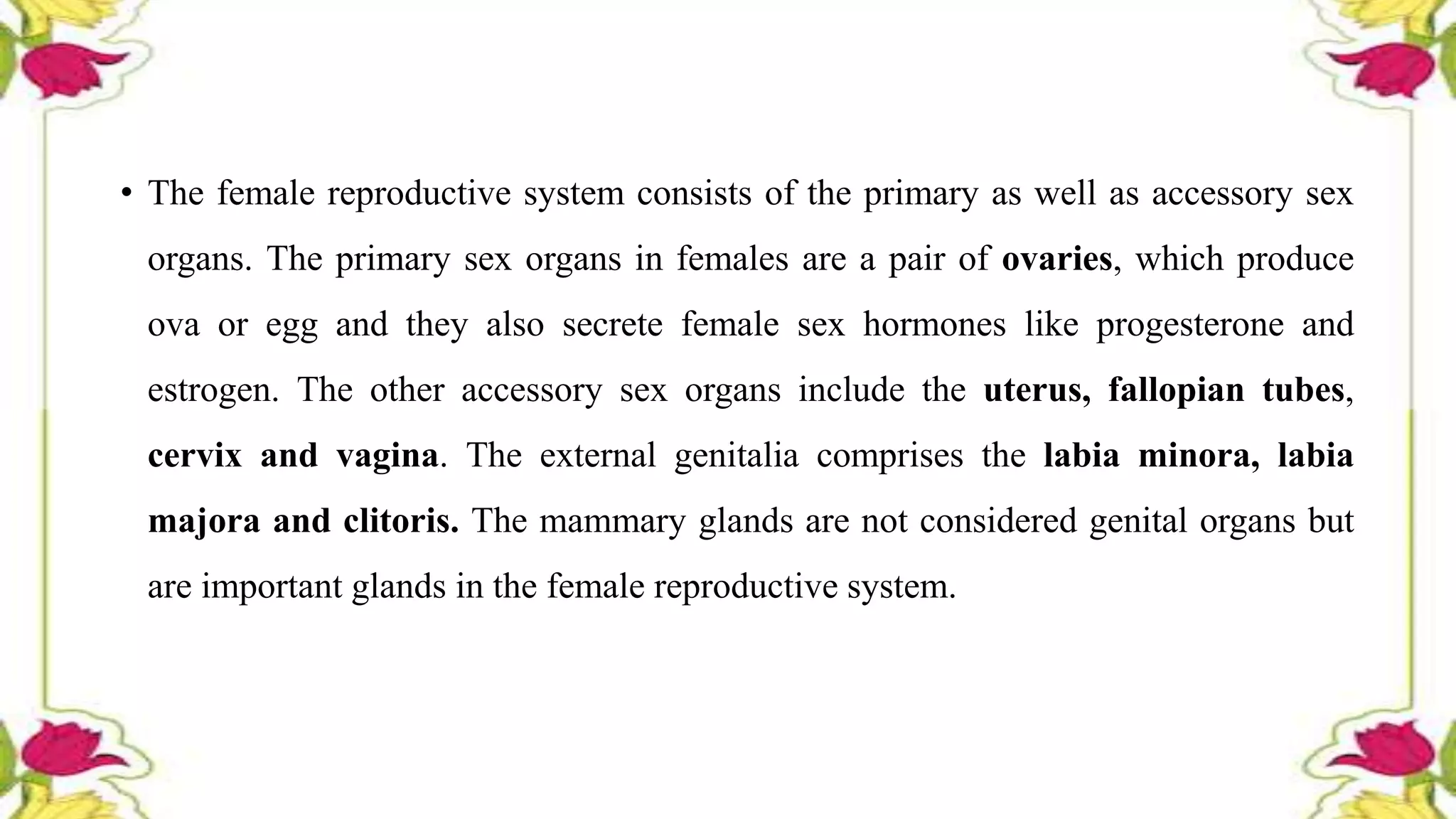 ANATOMY AND PHYSIOLOGY OF FEMALE REPRODUCTIVE SYSTEM.pptx