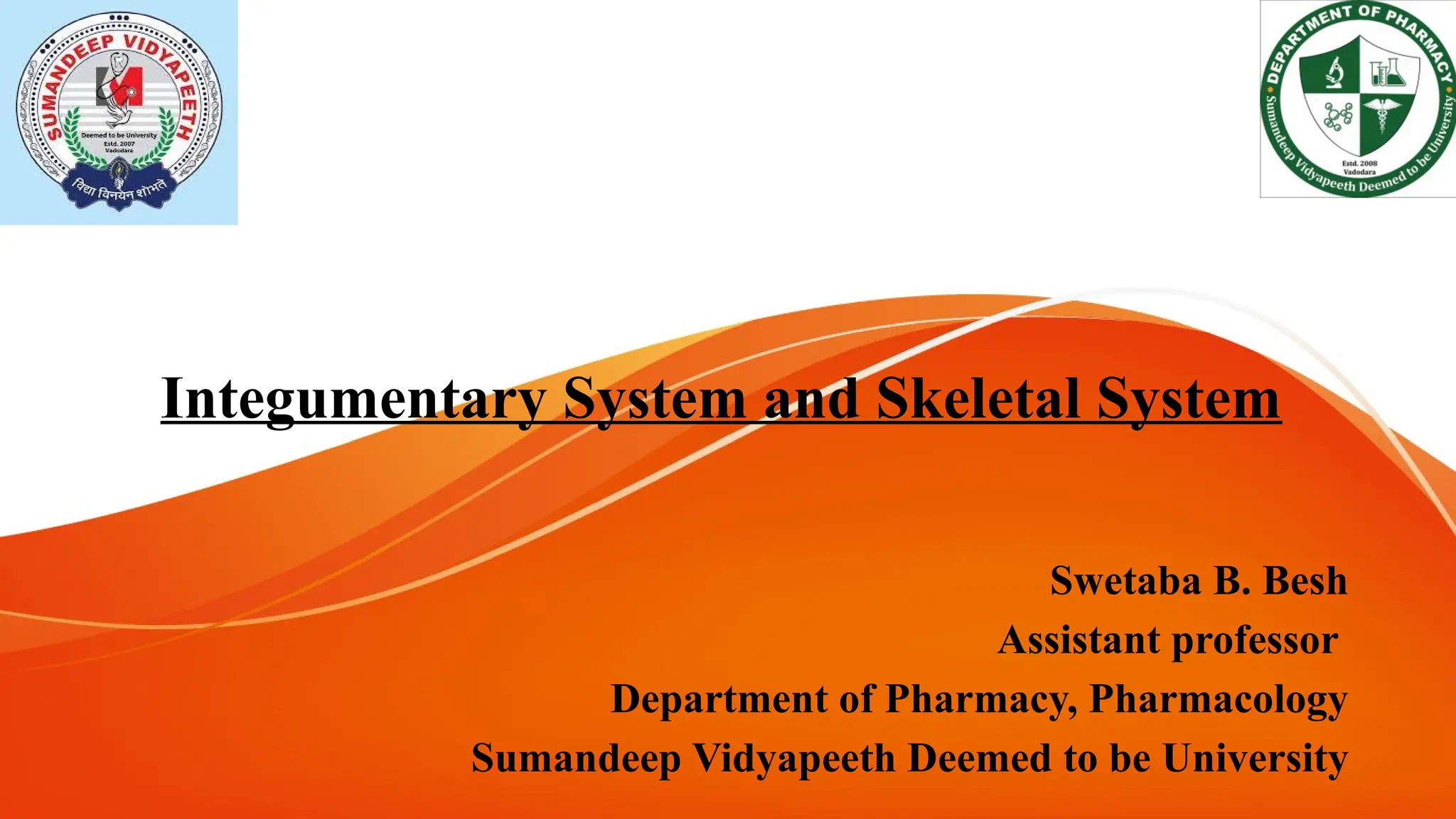 Anatomy and Physiology of Integumentary System and Skeletal System.pptx