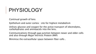 Anatomy and physiology of lens | PPTX