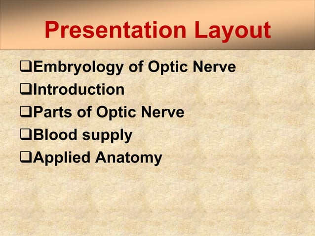 Anatomy and Physiology of Optic Nerve Dr.PrabhatDevkota.pptx | Eye and ...