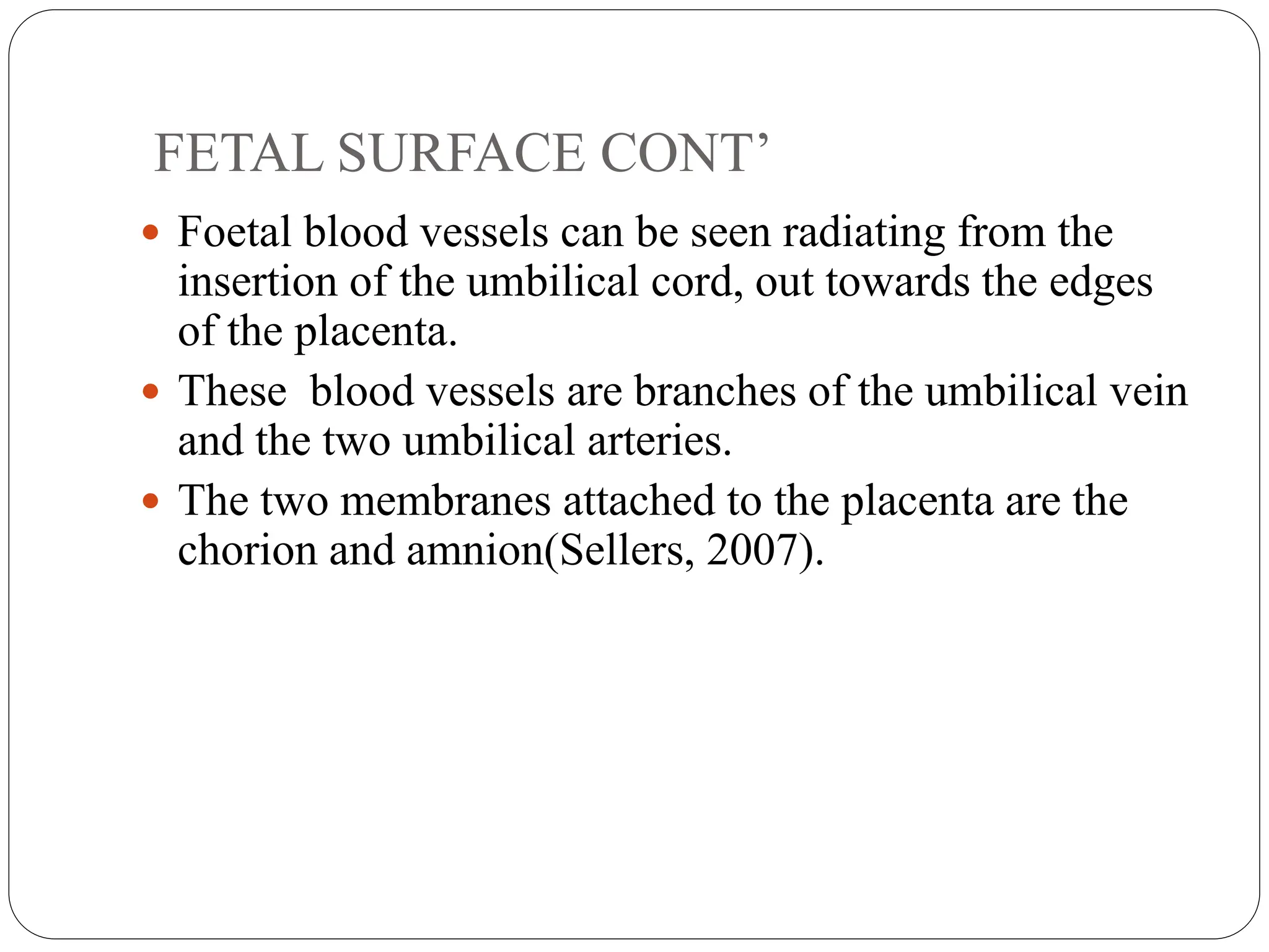 ANATOMY AND PHYSIOLOGY OF PLACENTA AND MEMBRANES.ppt