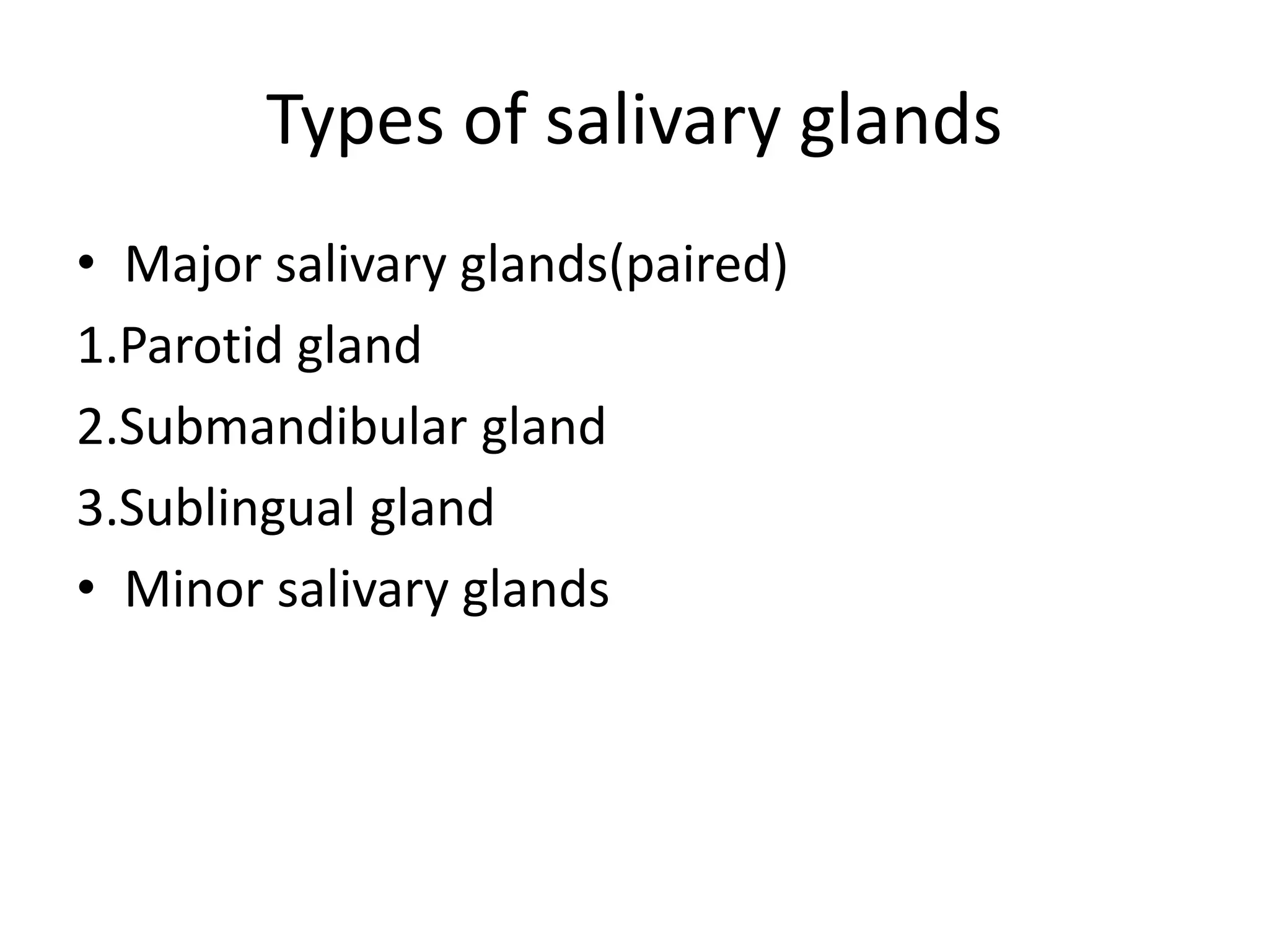 Anatomy and physiology of salivary gland | PPTX