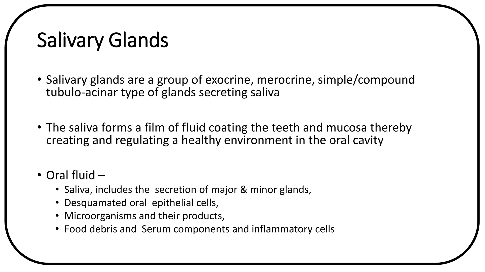 Anatomy and physiology of salivary glands | PPTX