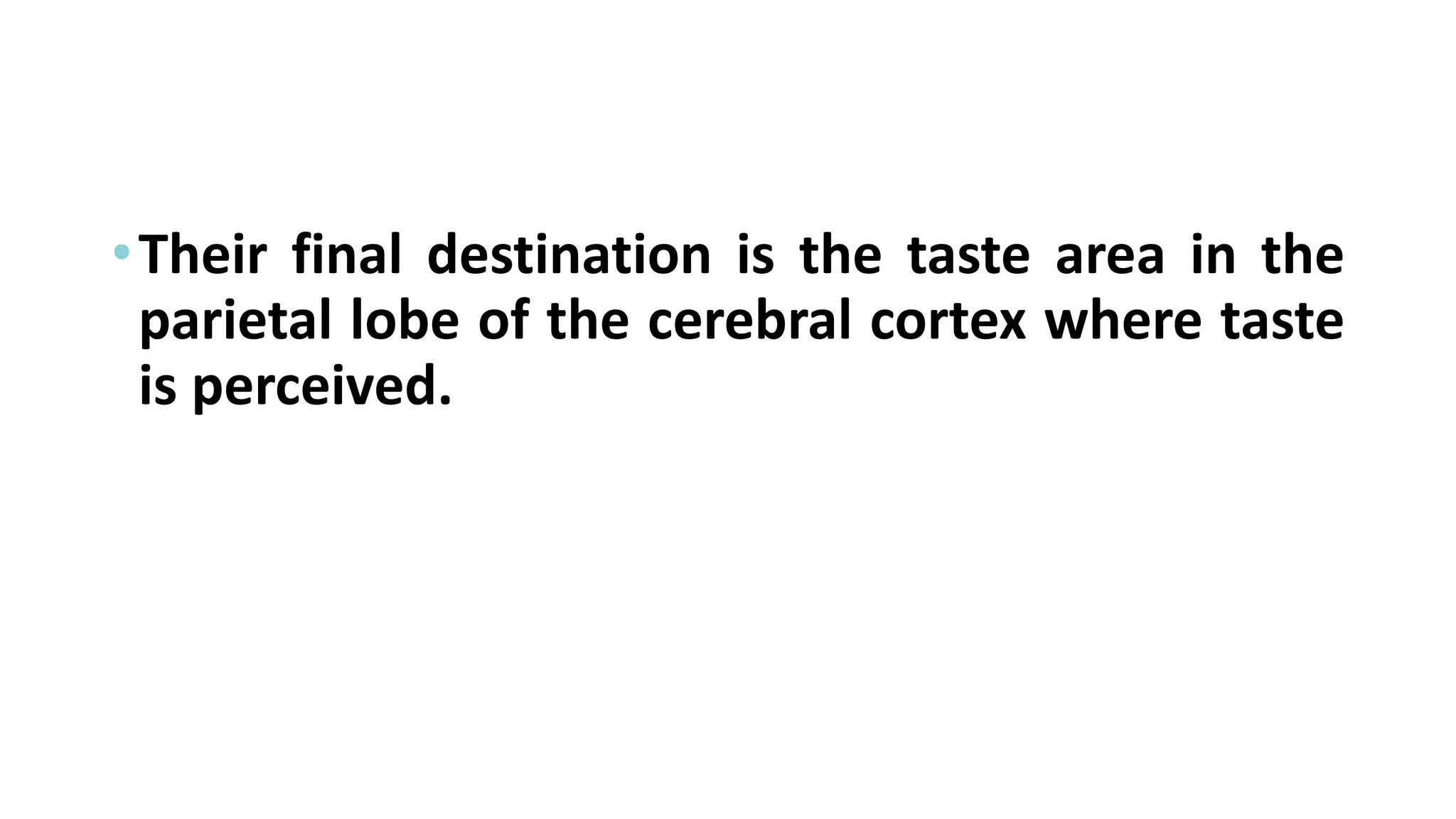 Anatomy and physiology of sense of taste | PPTX