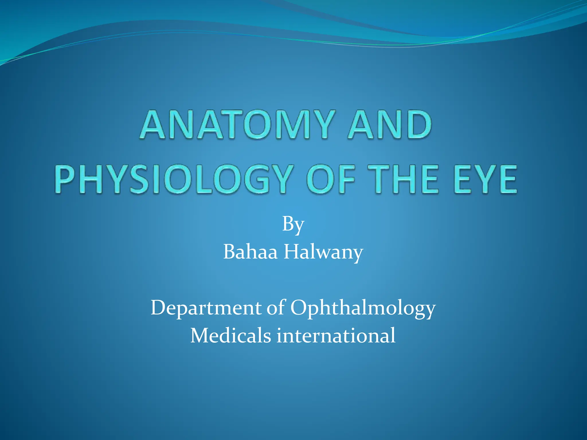 anatomy and physiology of the eye for Nurses.pdf
