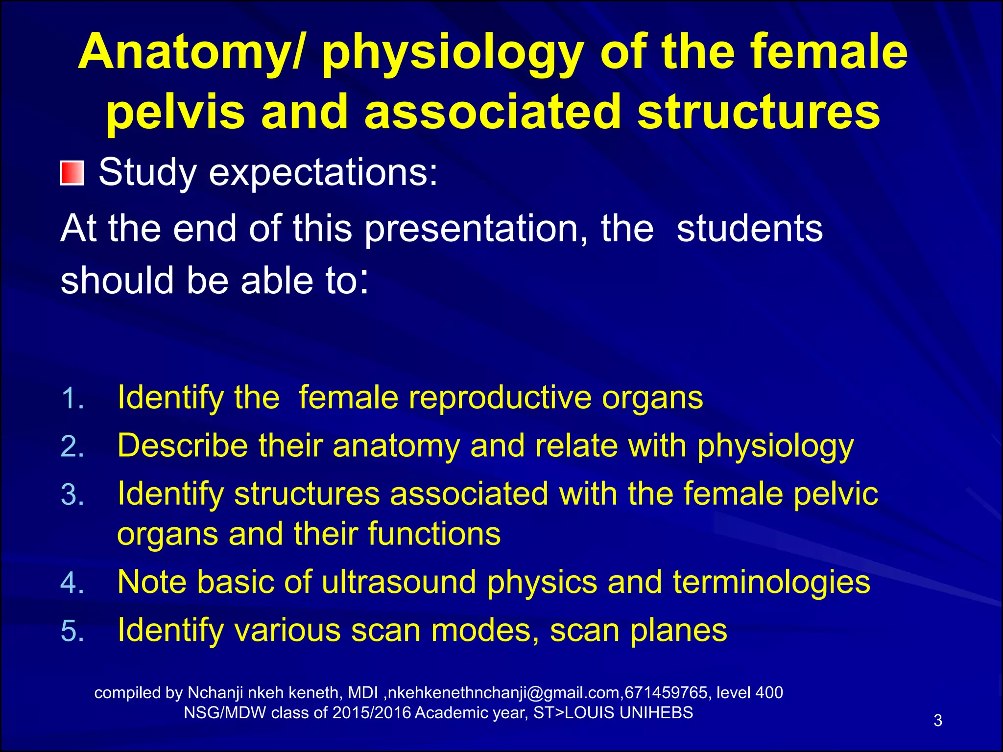 Anatomy and physiology of the female pelvic organs | PDF