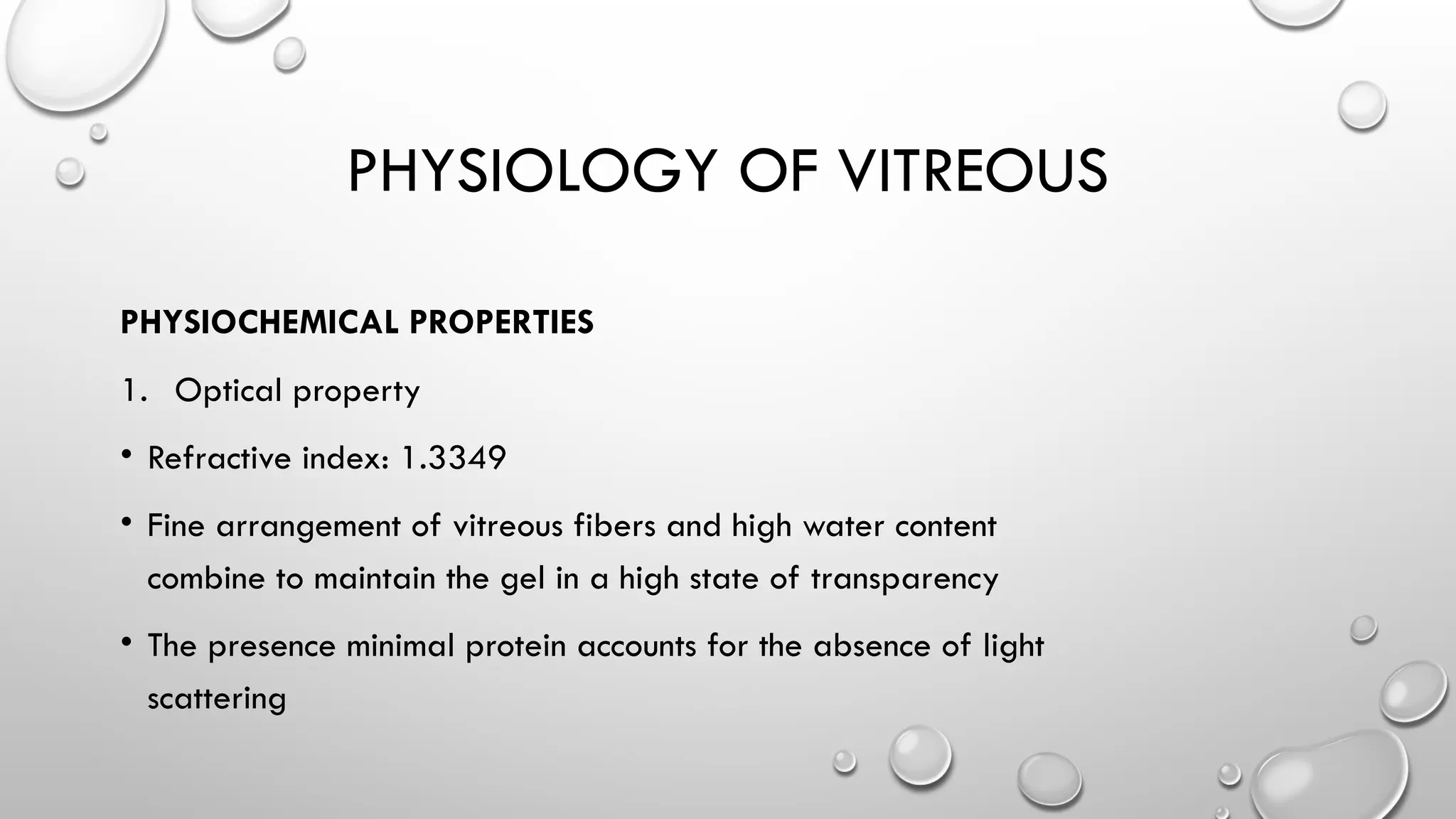 Anatomy and Physiology of Vitreous dr sanjana.pptx