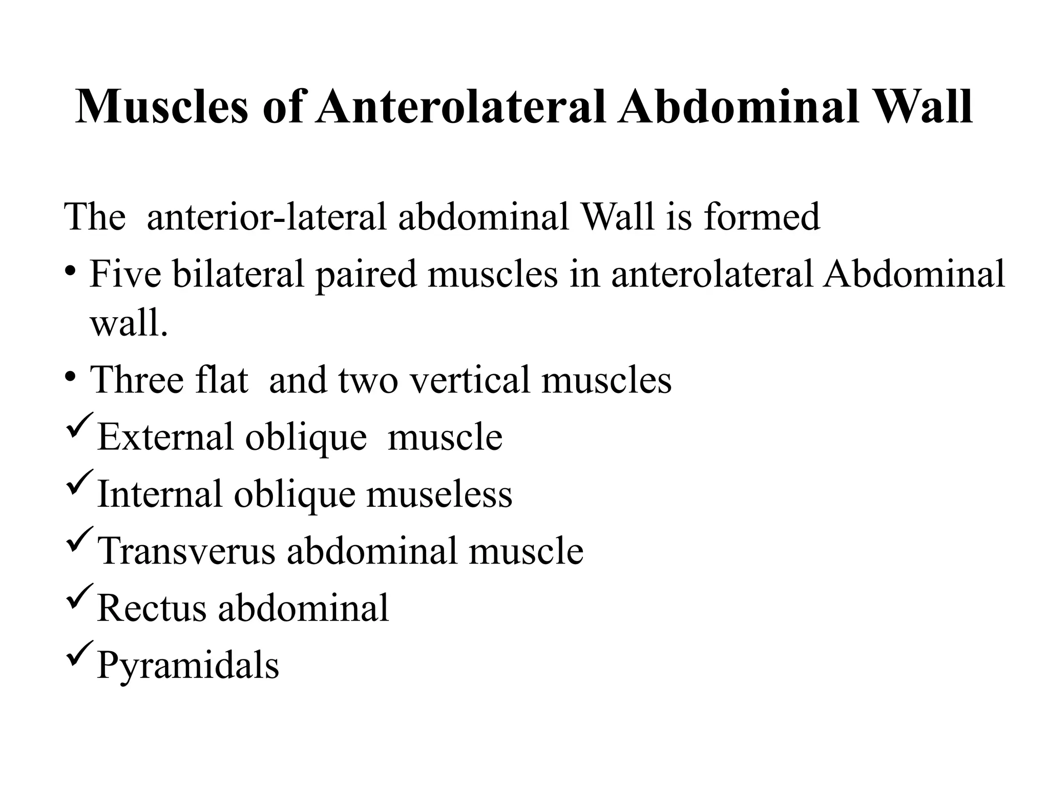 Anatomy of Abdominal wall and Inguinal Canal.pptx