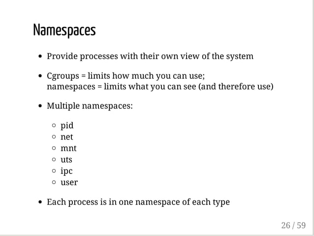 Anatomy of a Container: Namespaces, cgroups & Some Filesystem Magic - LinuxCon | PDF | Operating ...