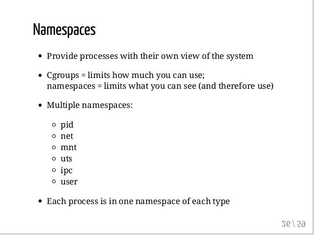 Anatomy Of A Container Namespaces Cgroups And Some Filesystem Magic 