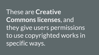 Anatomy of a Creative Commons License | PPT