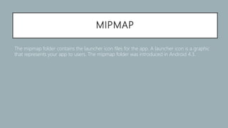 Anatomy Of An Adroid Application Lecture 3.pptx