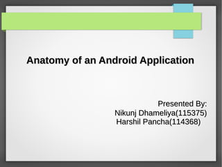 Anatomy of android application | ODP