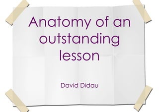 Anatomy of an outstanding lesson | PDF