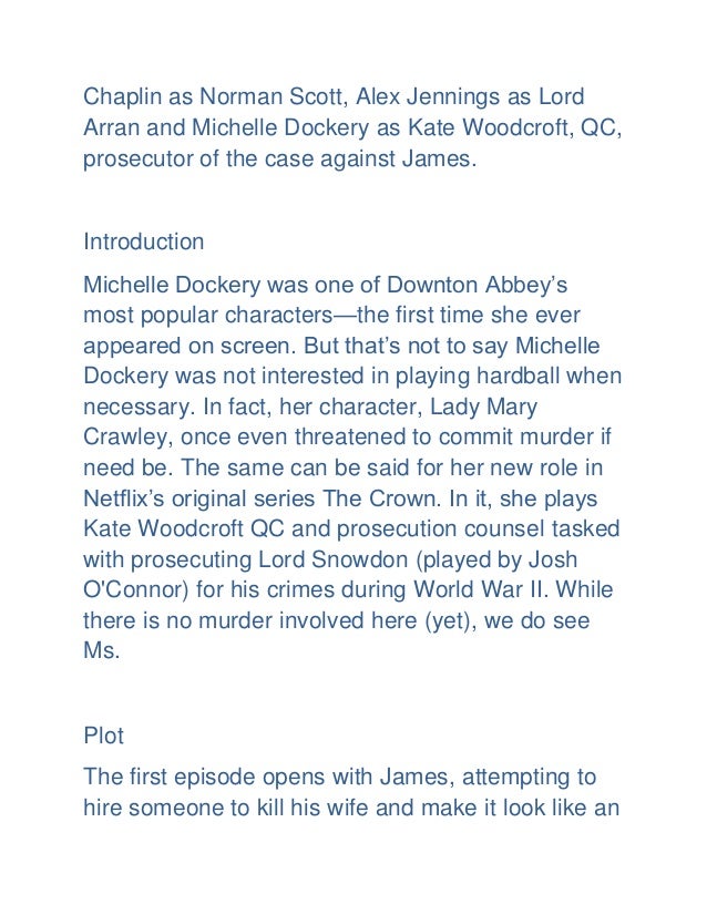 Anatomy of a Scandal Michelle Dockery as Kate Woodcroft QC prosecutor ...