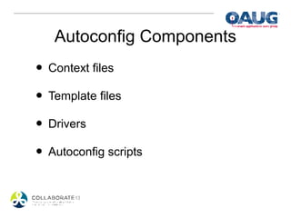 Anatomy of Autoconfig in Oracle E-Business Suite | PPT