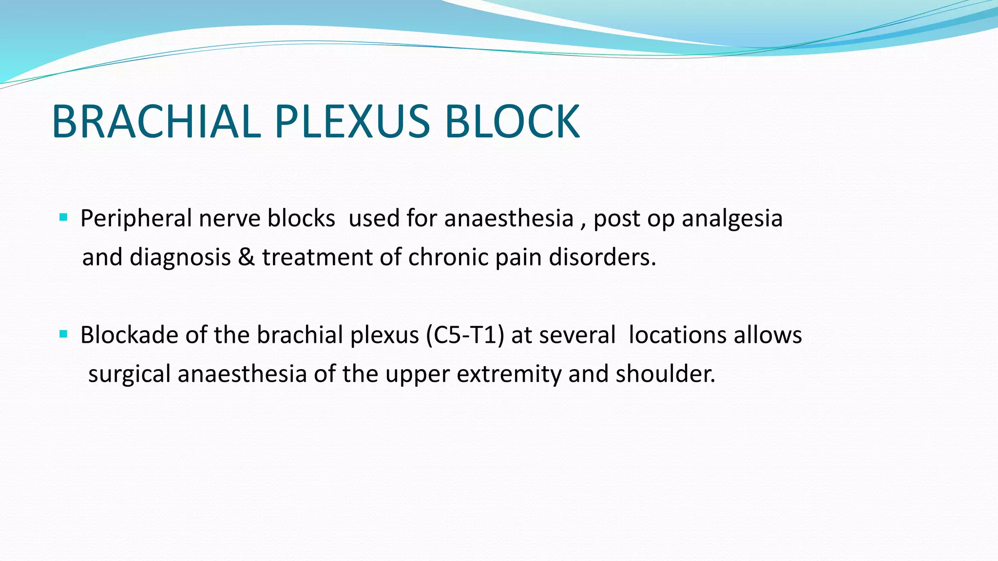 Anatomy of brachial plexus | PPTX