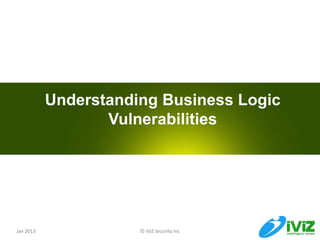 Anatomy of business logic vulnerabilities | PPTX