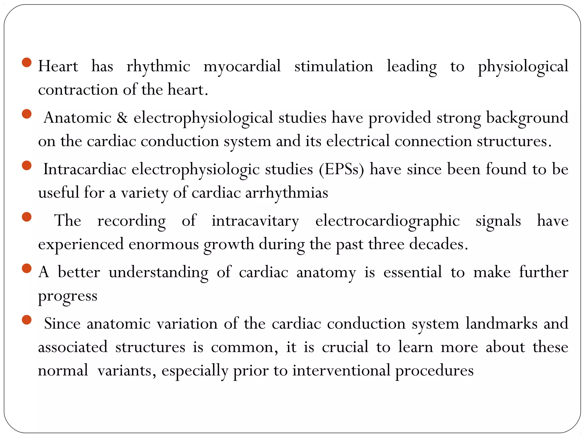 Anatomy of cardiac structures & conducting system in | PPT