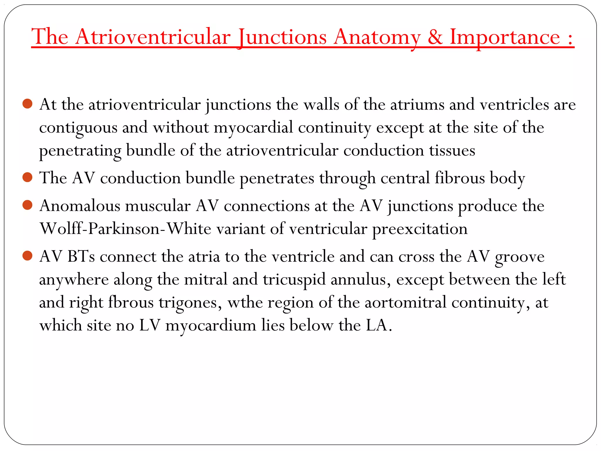 Anatomy of cardiac structures & conducting system in | PPT