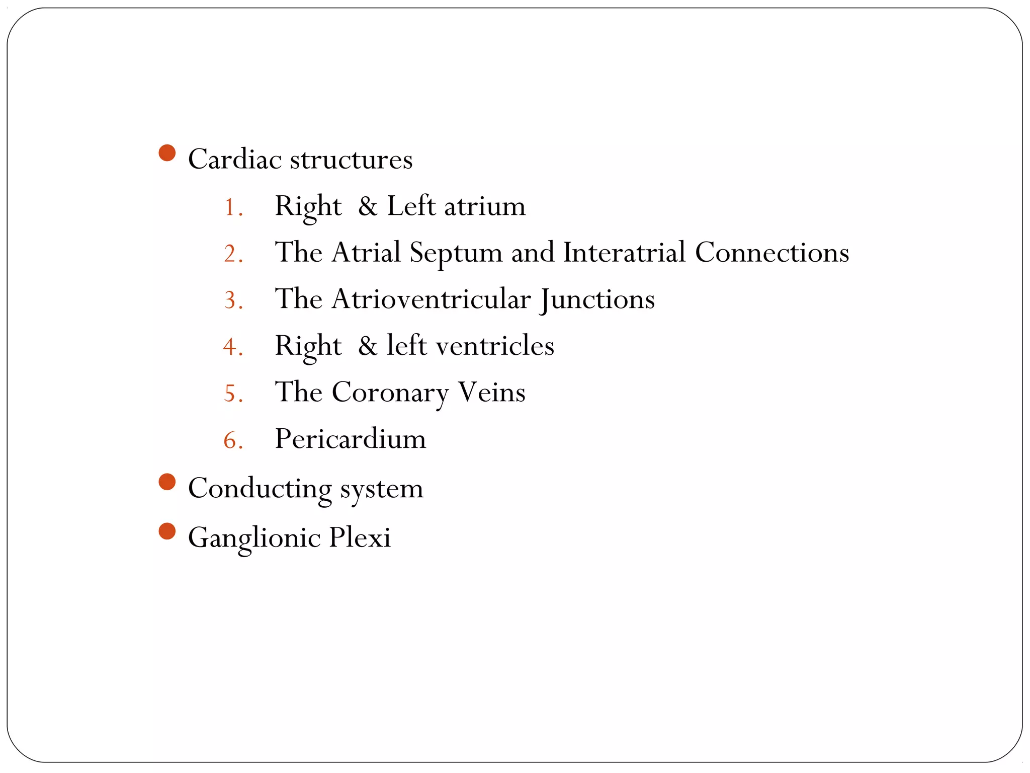 Anatomy of cardiac structures & conducting system in | PPT