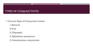 Anatomy of Conjunctiva & Types of Conjunctivitis.pptx