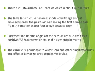Anatomy of crystalline lens by Dr. Aayush Tandon | PPTX
