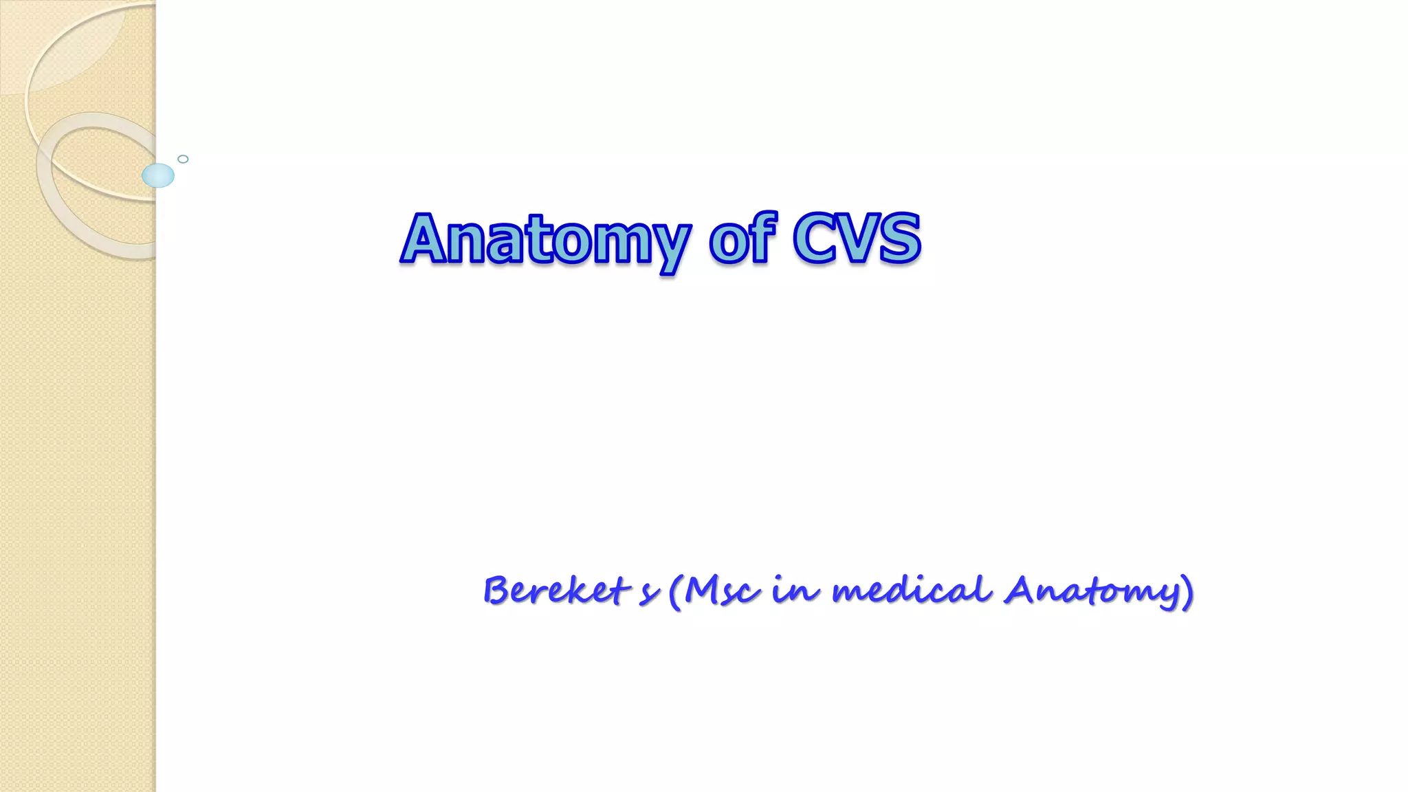 Anatomy of CVS.pptx