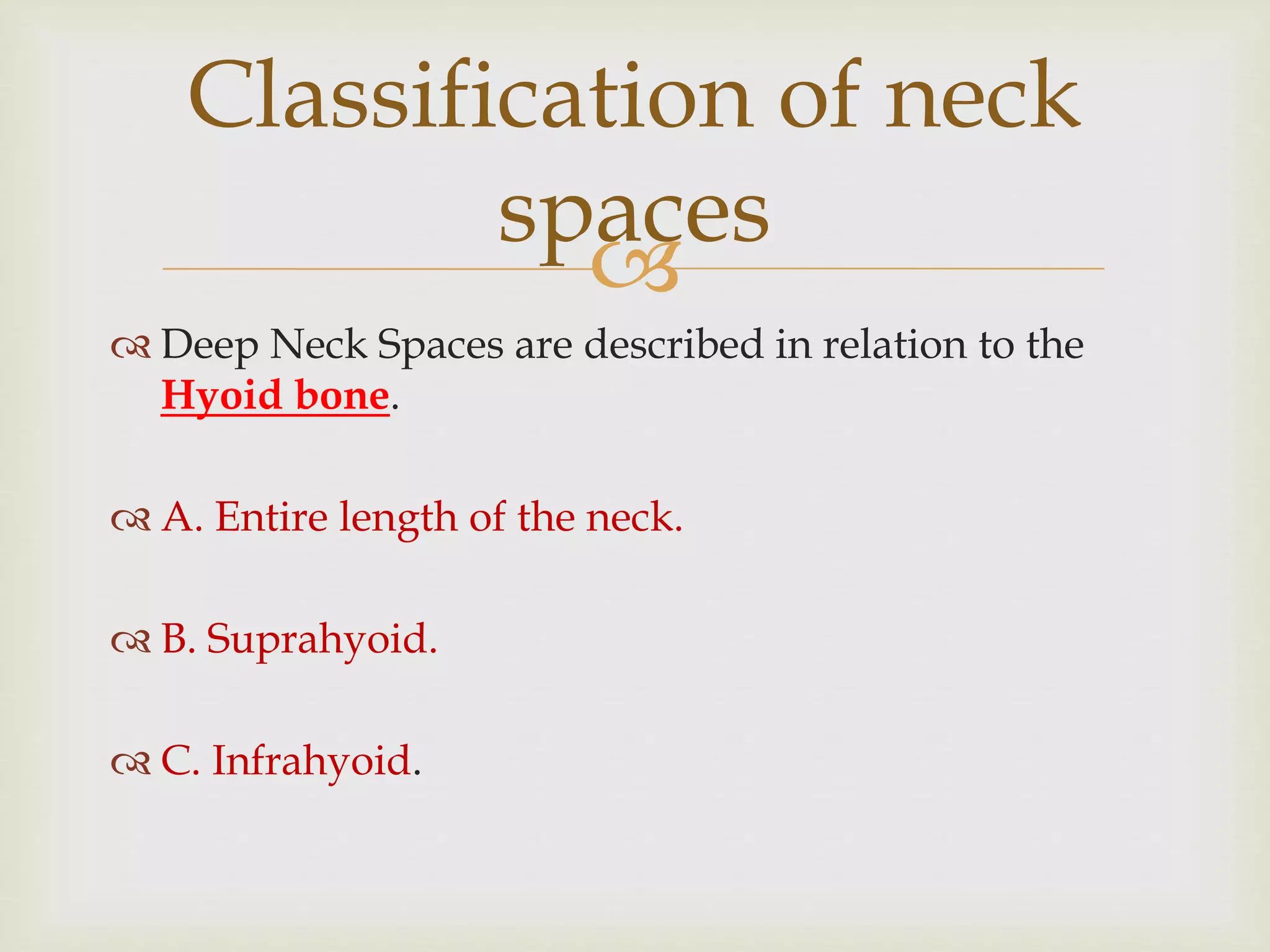SURGICAL ANATOMY OF DEEP NECK SPACES | PPTX
