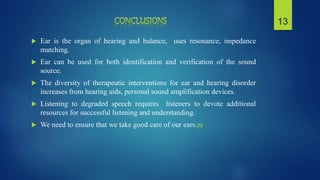 Anatomy of ear and physiology of hearing | PPTX