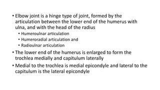 Anatomy of elbow and INTERCONDYLAR FRACTURE OF THE HUMERUS | PPTX