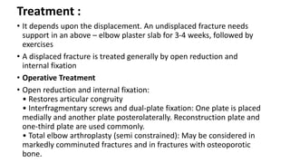Anatomy of elbow and INTERCONDYLAR FRACTURE OF THE HUMERUS | PPTX