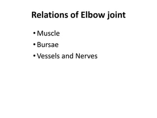Anatomy of elbow joint | PPTX